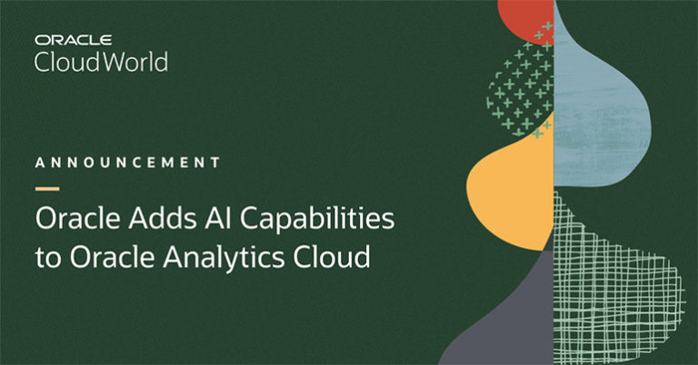 Oracle Adds AI Capabilities to Oracle Analytics Cloud - Clover Infotech
