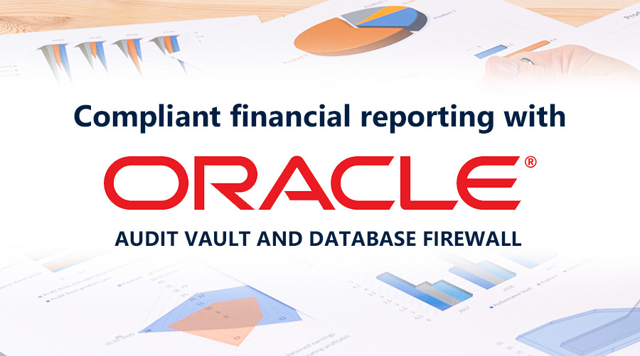 Ensure a Compliant Financial Reporting with Oracle AVDF - Clover Infotech