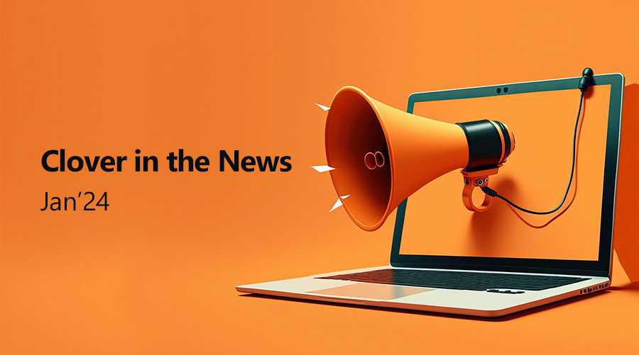 Clover in the News! – January’24 - Clover Infotech Clover in the News! – January’24 - Clover Infotech